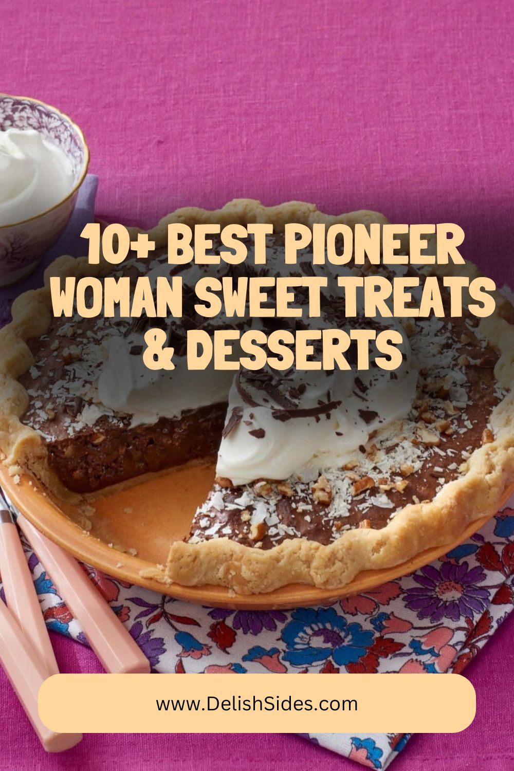 10+ Best Pioneer Woman Sweet Treats & Desserts - Delish Sides