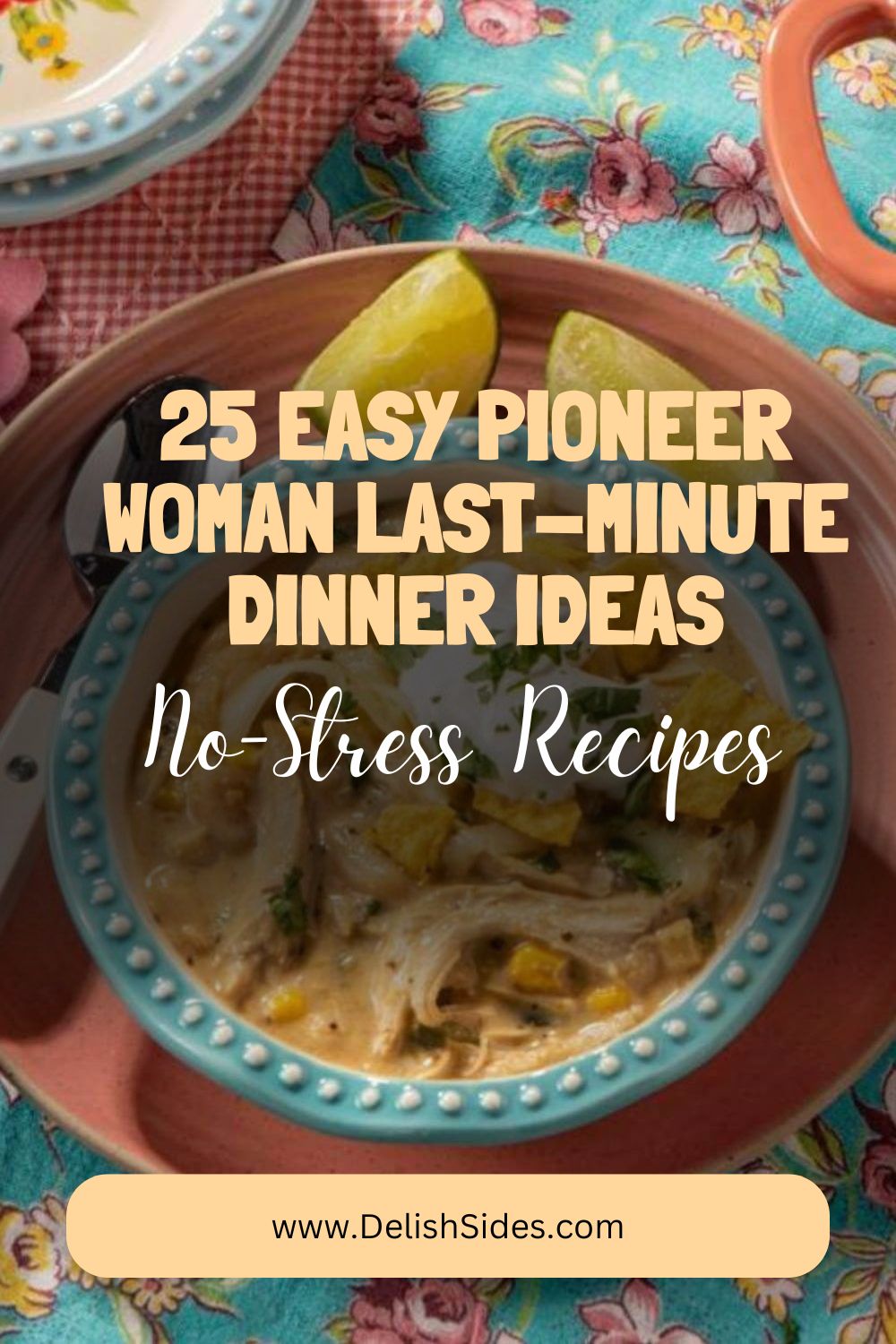 25 Easy Pioneer Woman Last-Minute Dinner Ideas (No-Stress Recipes ...